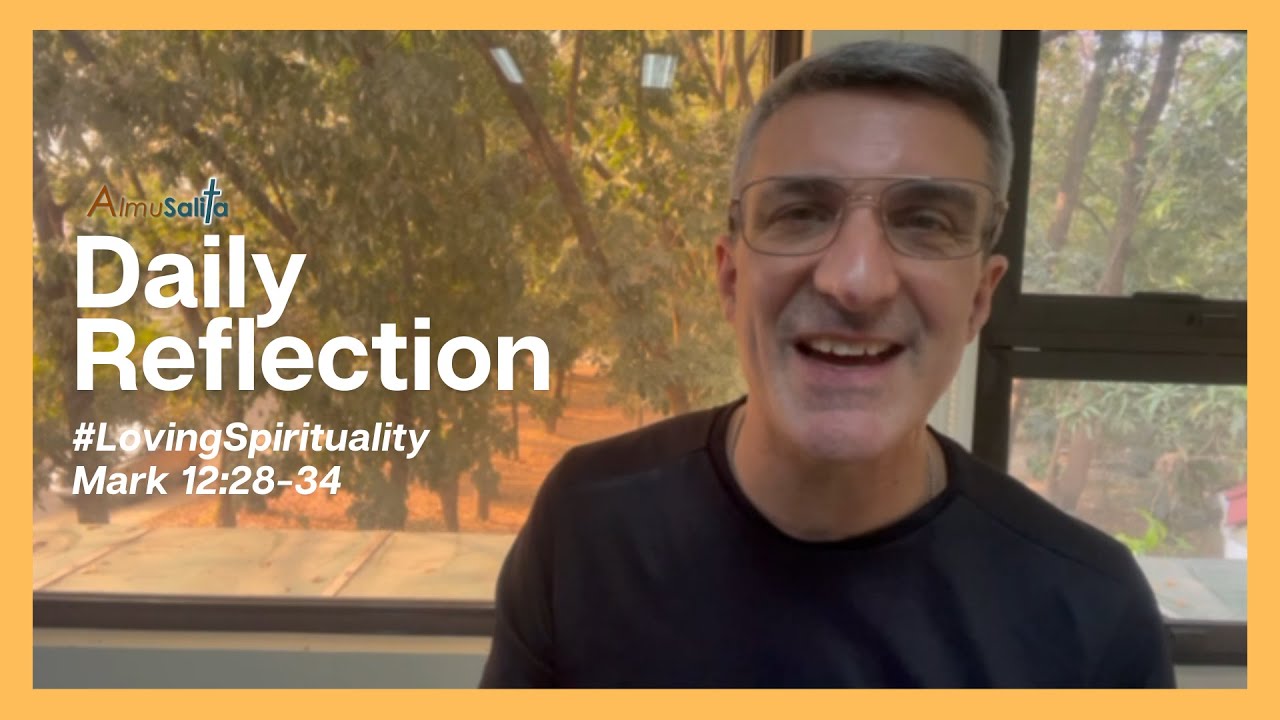 Daily Reflection | #LovingSpirituality | Mark 12:28-34 | March 8, 2024 ...