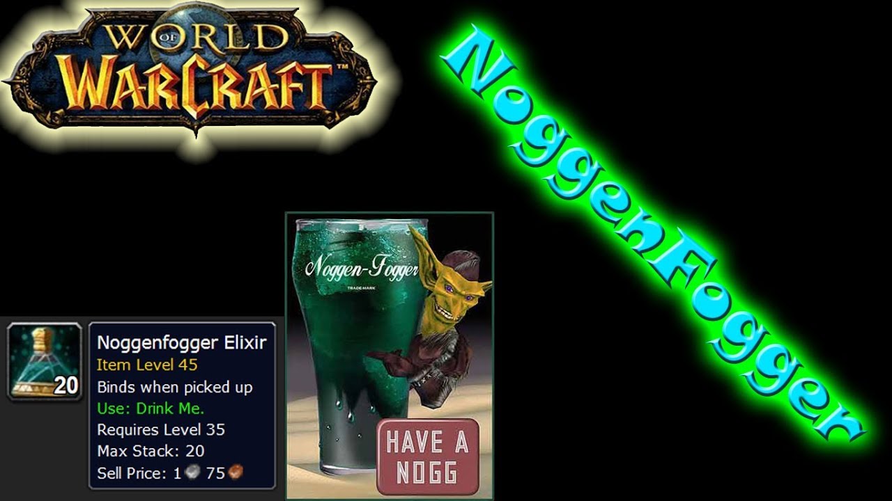 World Of Warcraft: NoggenFogger (Location and Effects) - YouTube