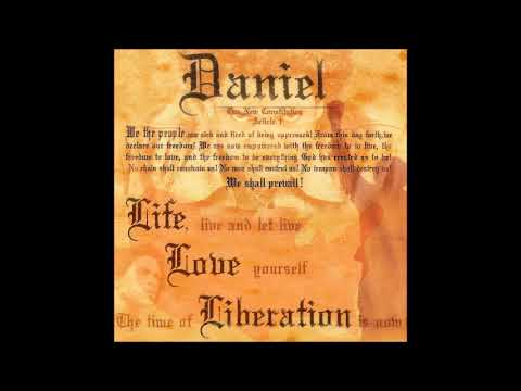 Daniel - Life, Love, And Liberation (Album Preview) - YouTube