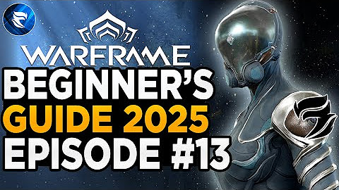 Warframe Beginners Guide 2024/25 - YouTube