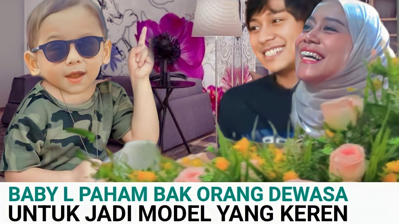 🔴GAYA BABY L SATU INI BAK SEORANG MODEL&TERLIHAT KEREN SEKALI - YouTube