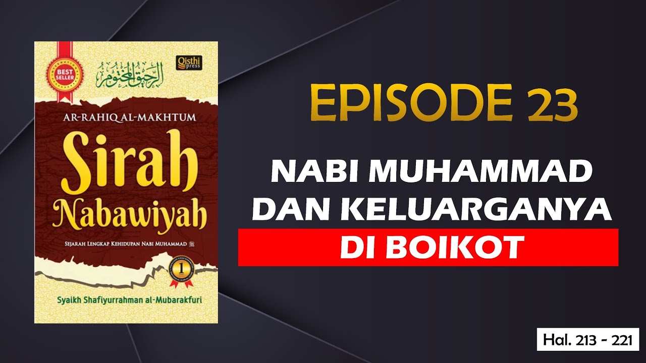 Kisah Sirah Nabawiyyah Lengkap Eps. 23 || Nabi Muhammad dan Keluarga di ...