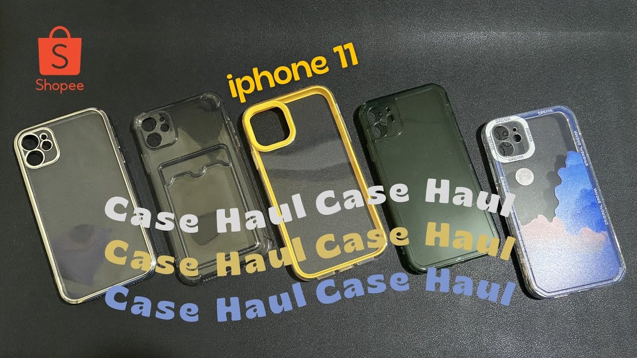 SHOPEE iPhone 11 case haul | cool and affordable | Saige 02 - YouTube