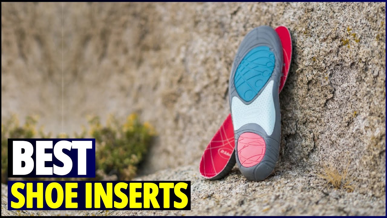 Best Shoe Inserts for Pain Relief: A Complete Guide - YouTube