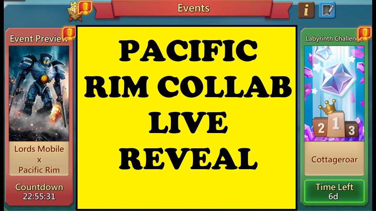 Lords Mobile - PACIFIC RIM COLLAB LIVE REVEAL - All details! - YouTube