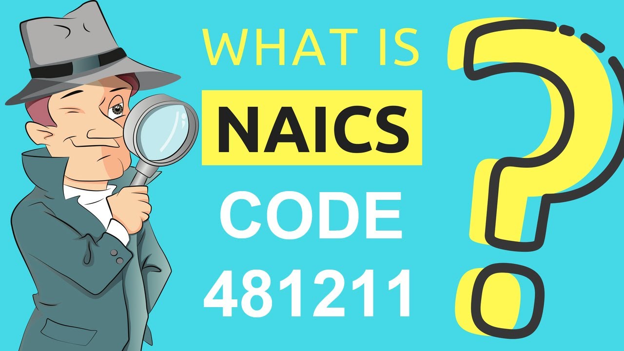 what-is-naics-code-481211-class-codes-youtube
