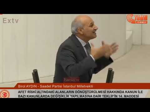 #saadet partili #birol aydının sakın ha sakın konuşması #mecliste tartışma konusu oldu