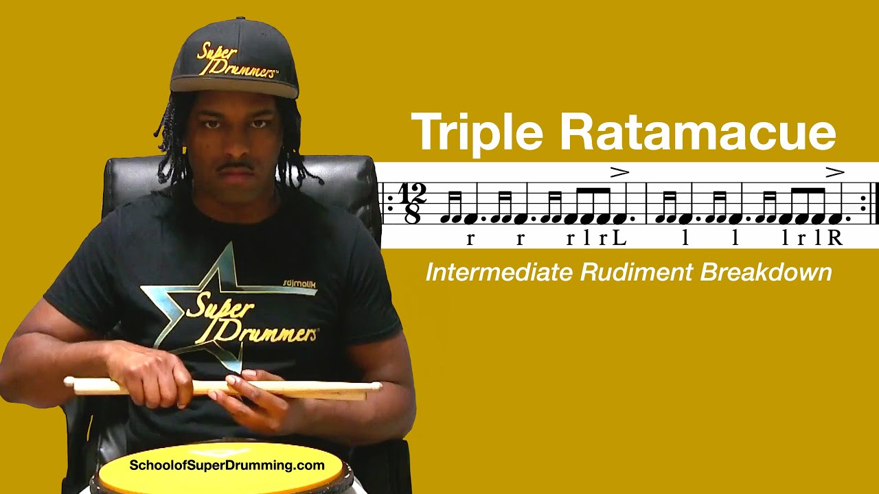 INTERMEDIATE FOR DRUMMERS | Triple Ratamacue Rudiment Breakdown - YouTube