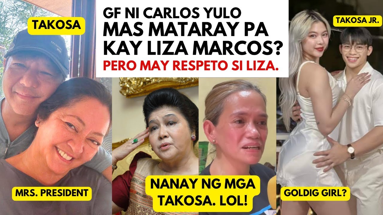 Liza vs Imelda: GF NI CARLOS YULO MAS MATARAY PA KAY LIZA MARCOS SA MGA ...