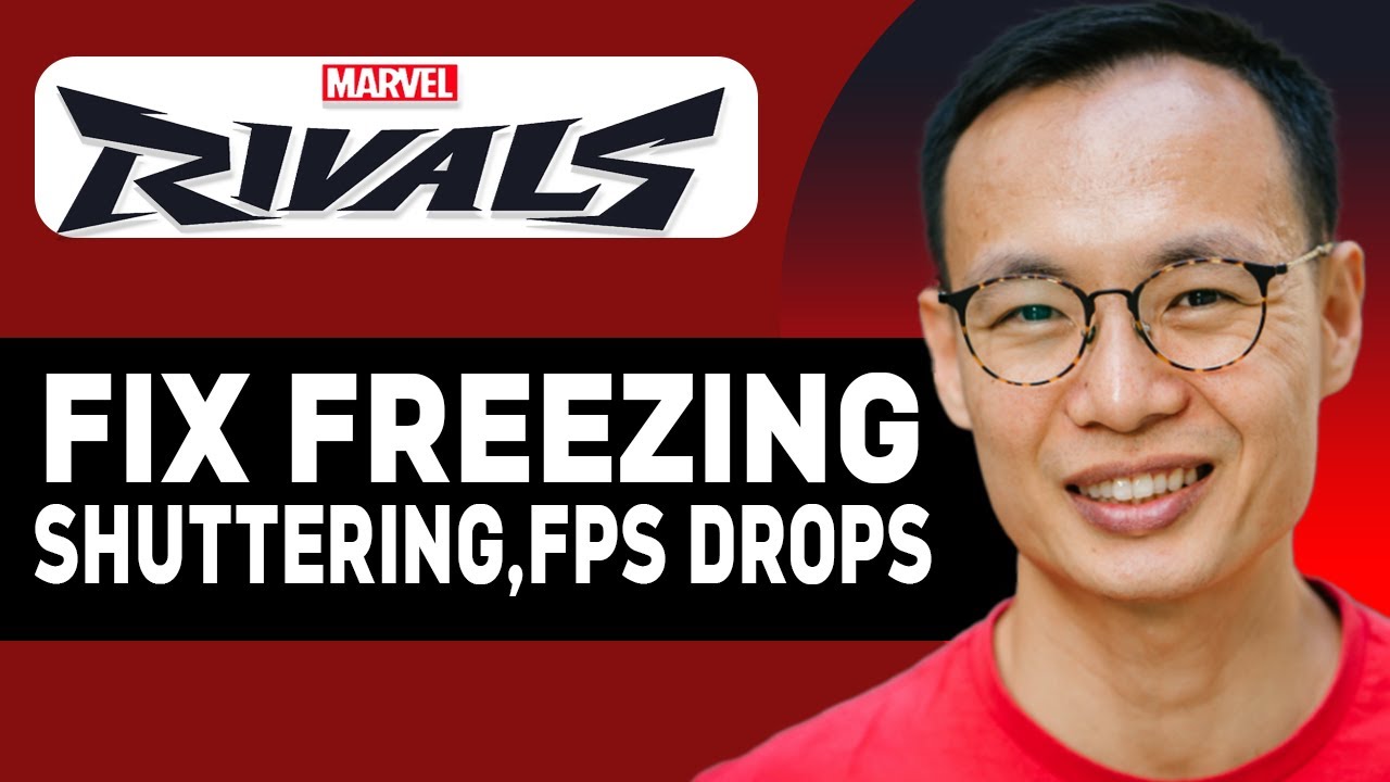 HOW TO FIX MARVEL RIVALS FREEZING, SHUTTERING AND LOW FPS DROP! (FULL ...