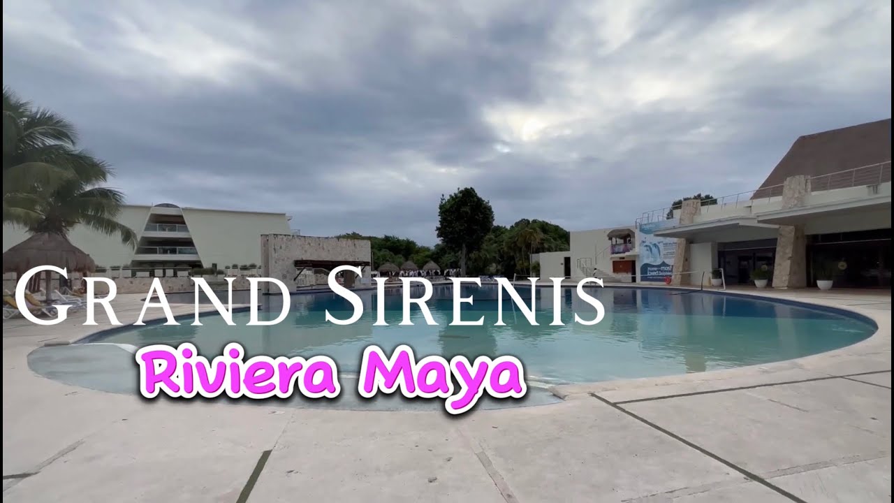 Grand Sirenis Riviera Maya Akumal All Inclusive Resort ⭐️⭐️⭐️⭐️ - YouTube