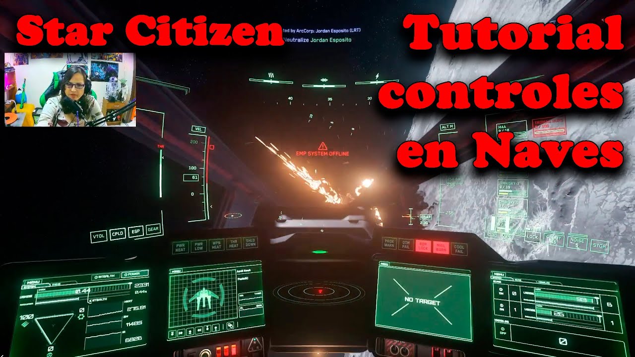 Star Citizen TUTORIAL CONTROLES BASICOS Y AVANZADOS EN NAVES 🚀 - YouTube