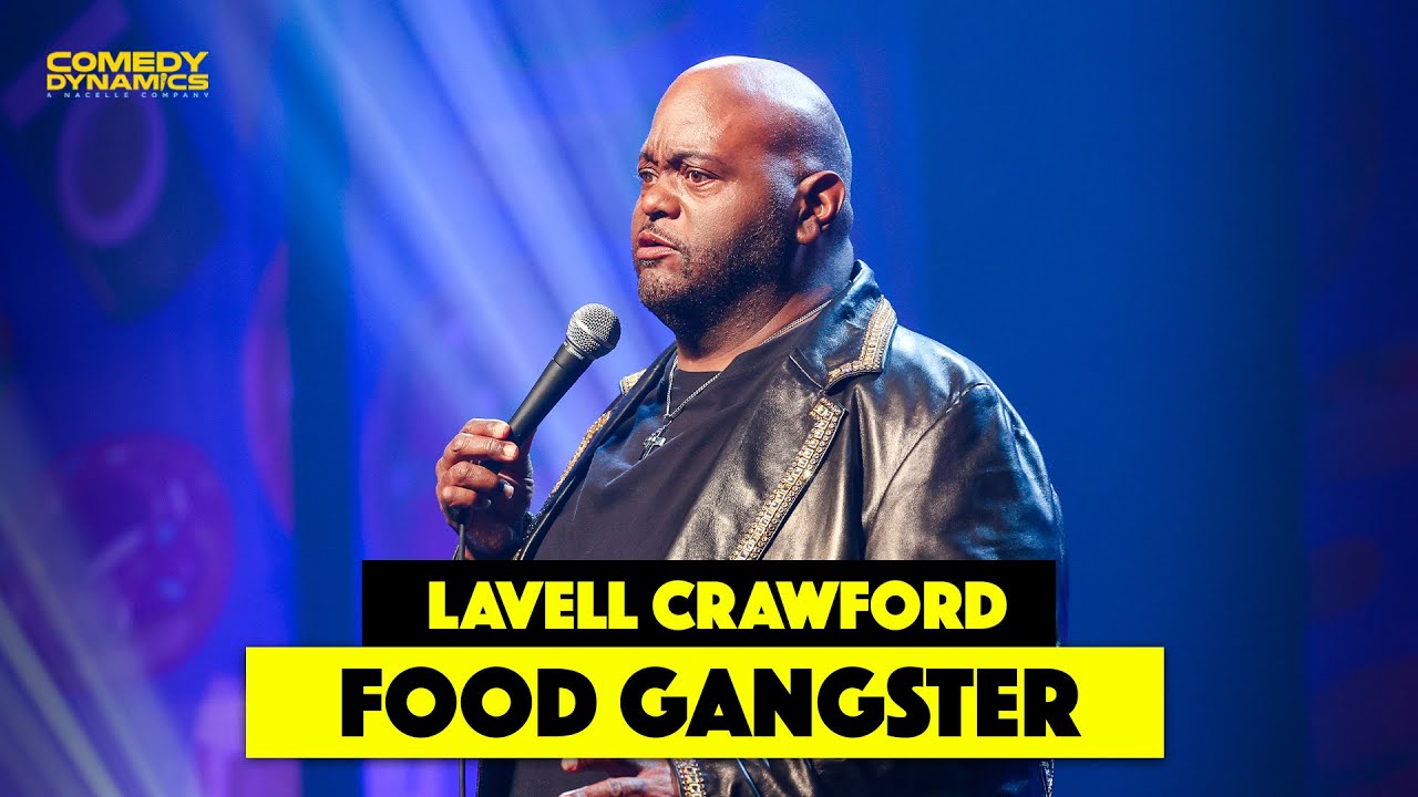Food Gangster - Lavell Crawford Stand-Up Comedy - YouTube
