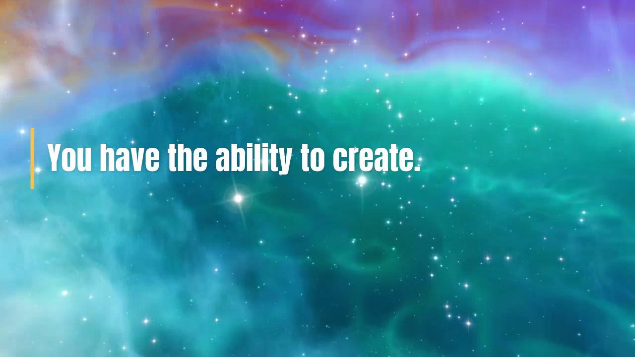 You Have the Ability to Create - YouTube