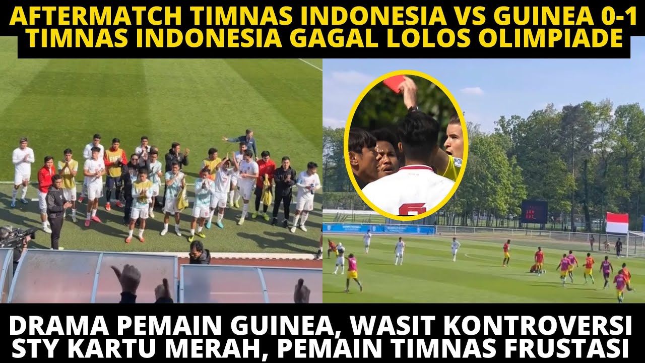 DRAMA GUINEA, WASIT CURANG, PEMAIN FRUSTASI, STY MARAH! AFTERMATCH ...