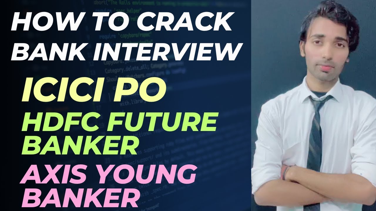 HOW TO CRACK BANK INTERVIEW HOW TO CRACK ICICI PO INTERVIEW how-to-crack-bank-interview-how-to-crack-icici-po-interview