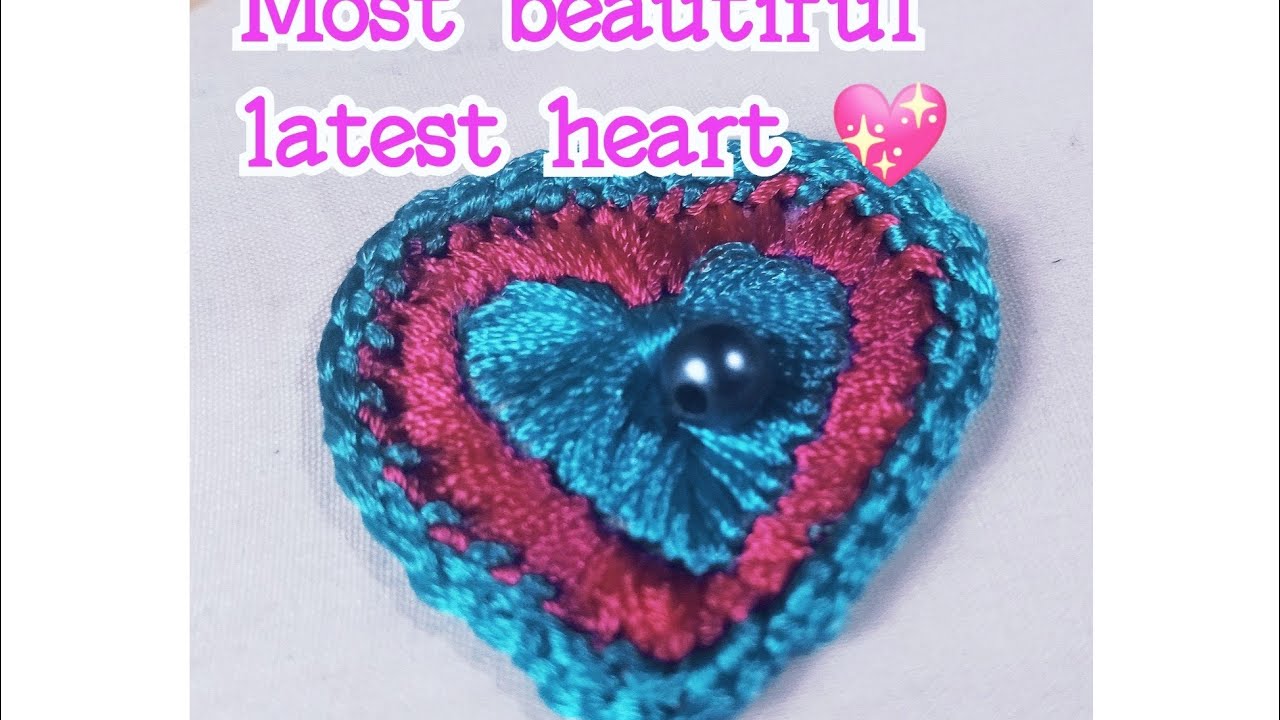 Most beautiful latest heart 💓 embrodery design ,super unique heart ...