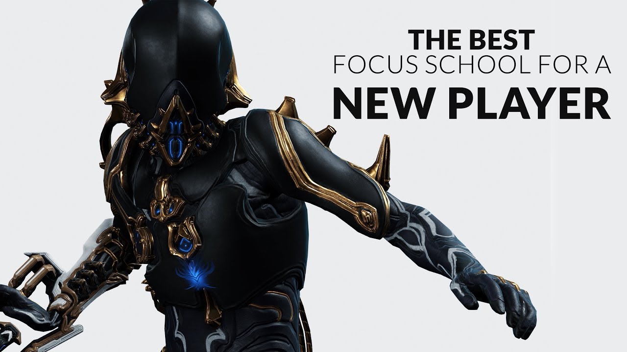 Warframe | THE BEST FOCUS SCHOOL FOR A NEW PLAYER - YouTube