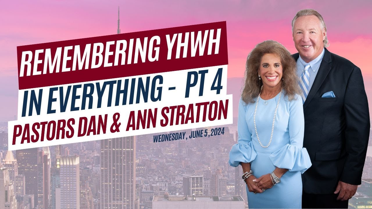 REMEMBERING YHWH IN EVERYTHING - PT 4 - YouTube