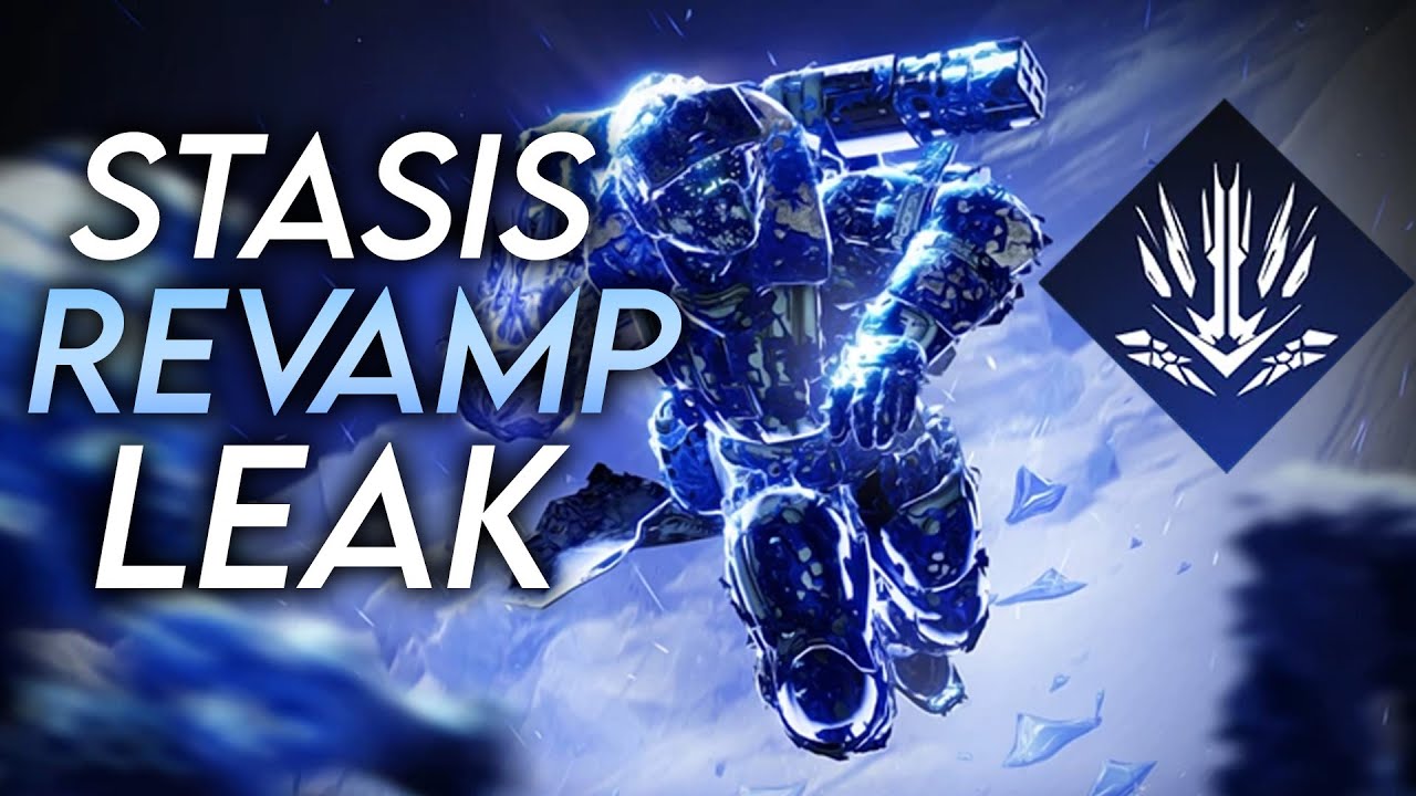 Destiny 2 Huge Final Shape Leak Stasis Overhaul and Changes & Season 23 ...