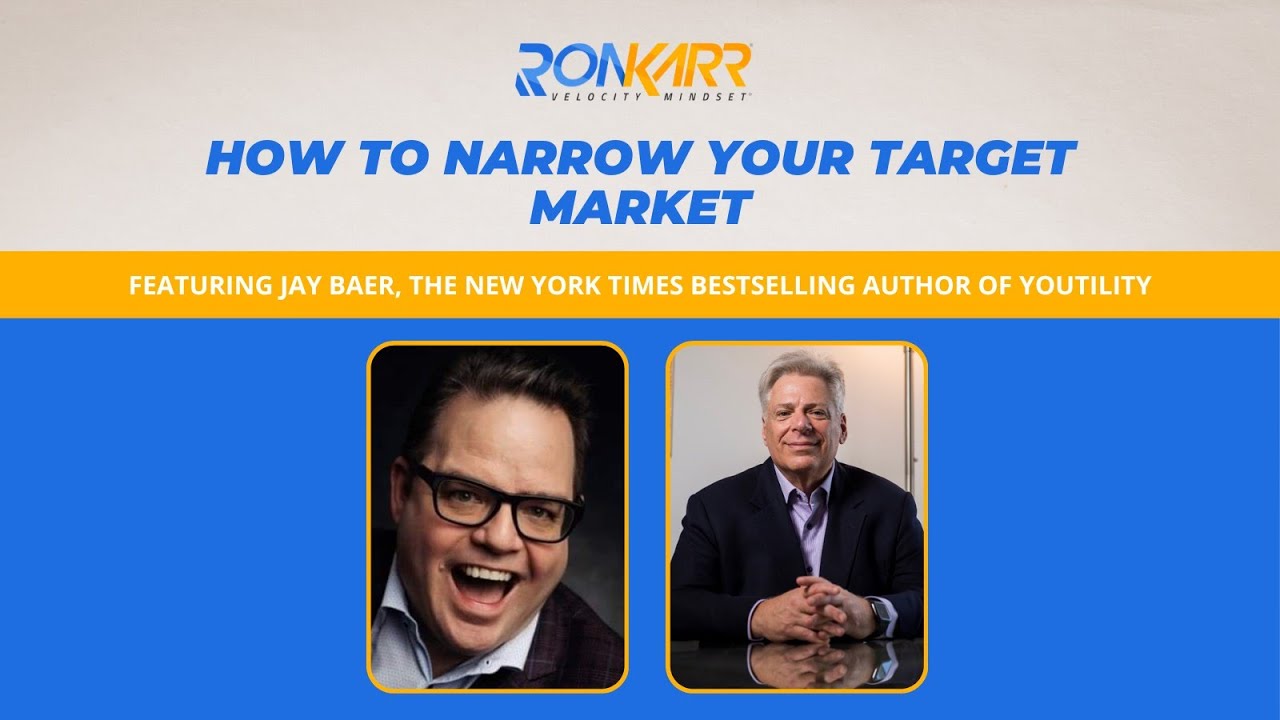 How to Narrow Your Target Market with Jay Baer - YouTube