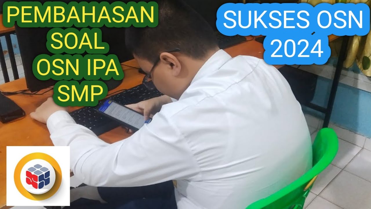 SOAL OSN IPA SMP 2024 - YouTube