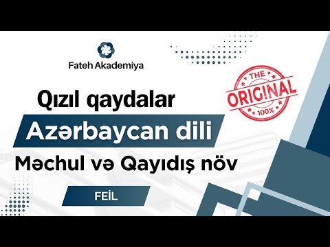 Azərbaycan dili. Qızıl qaydalar. Məchul və Qayıdış növ feillər.