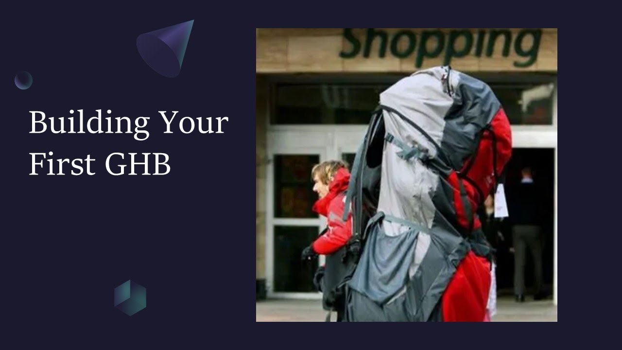 Building your first GHB (Get Home Bag) - YouTube