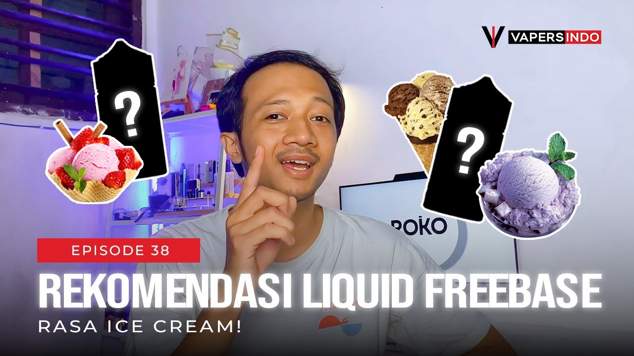 5 REKOMENDASI LIQUID RASA ICE CREAM - YouTube