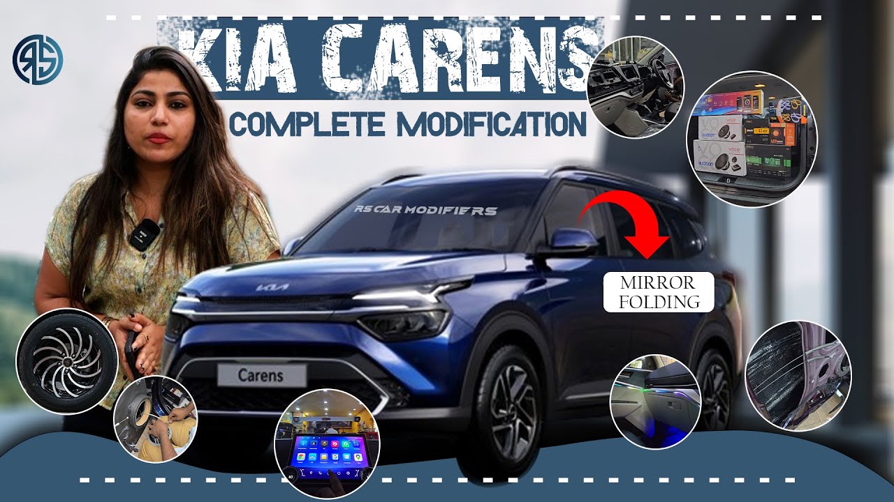 Kia Carens Complete Modification @rscarmodifiers - YouTube