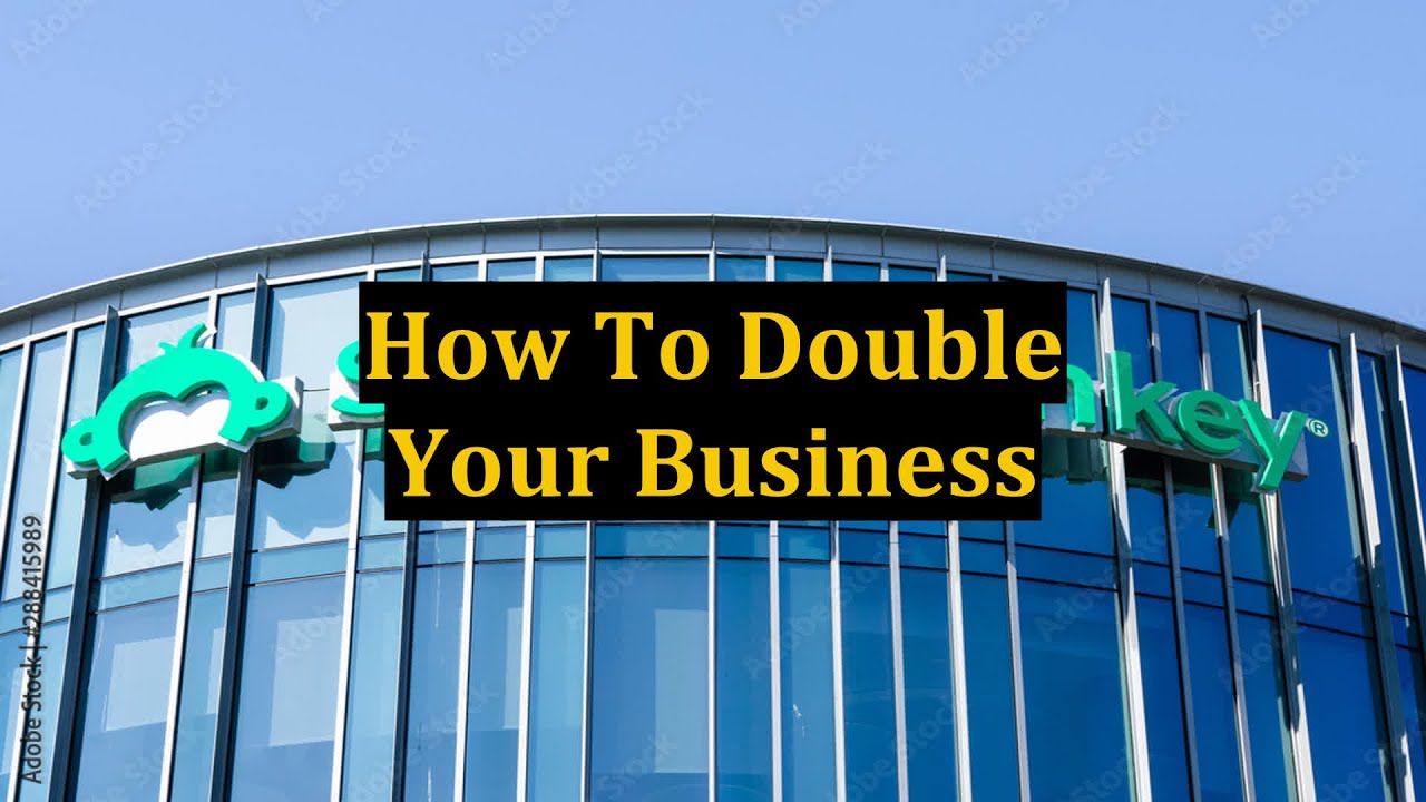 How To Double Your Business - YouTube