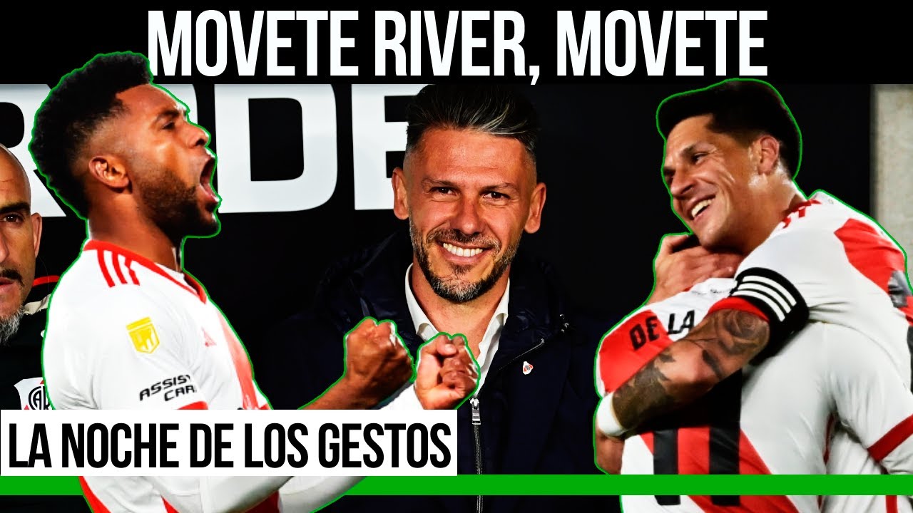 MOVETE RIVER | UNA NOCHE DE GESTOS EN EL MONUMENTAL - YouTube