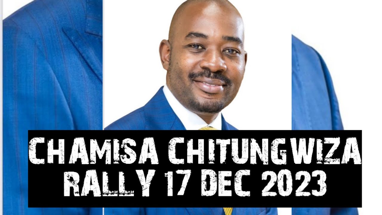 Chamisa RALLY Confirmed | 17 Dec 2023 | Chibuku stadium Chitungwiza ...