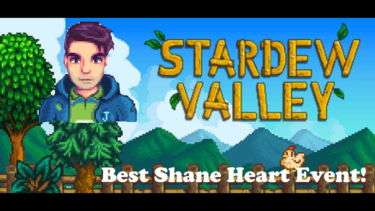 The Best Stardew Valley Event! Shane's four heart event! - YouTube