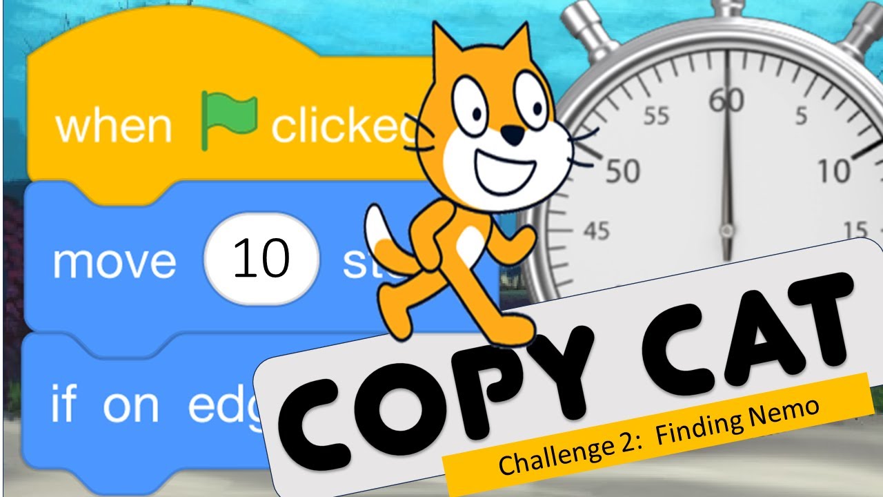 Scratch Copy Cat Game Beat the Clock Challenge 2 Finding Nemo - YouTube