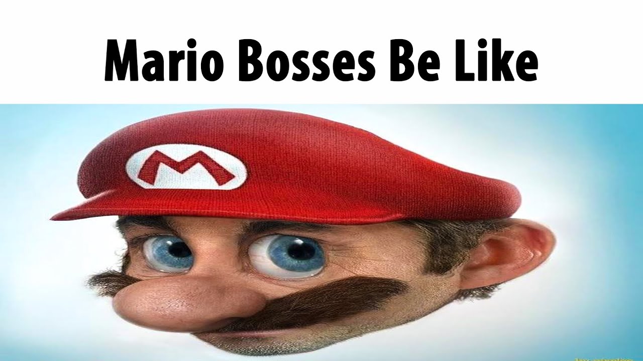 Mario Bosses Be Like - YouTube