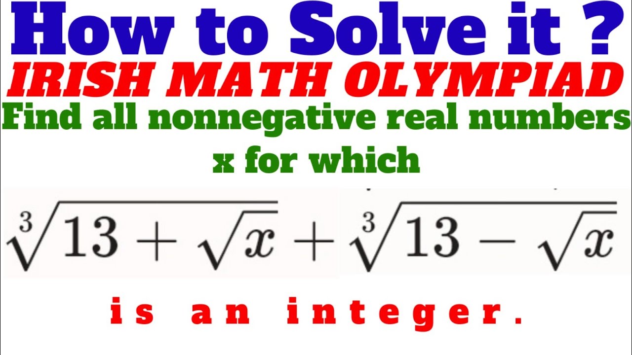 A Nice Math Olympiad Algebra Questions|Irish Math Olympiad! - YouTube