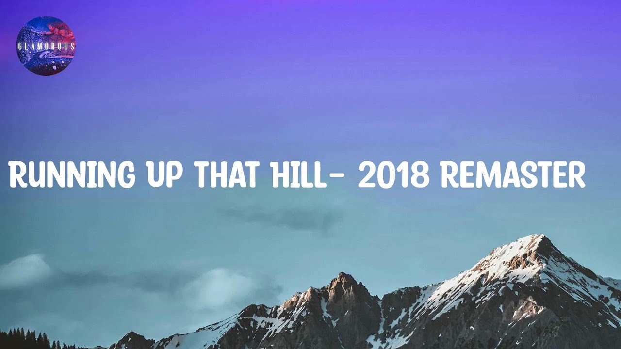 Kate Bush - Running Up That Hill (A Deal With God) - 2018 Remaster ...
