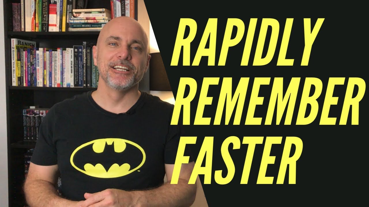 How to Recall and Improve Your Memory Faster - Rapidly Remember Things ...