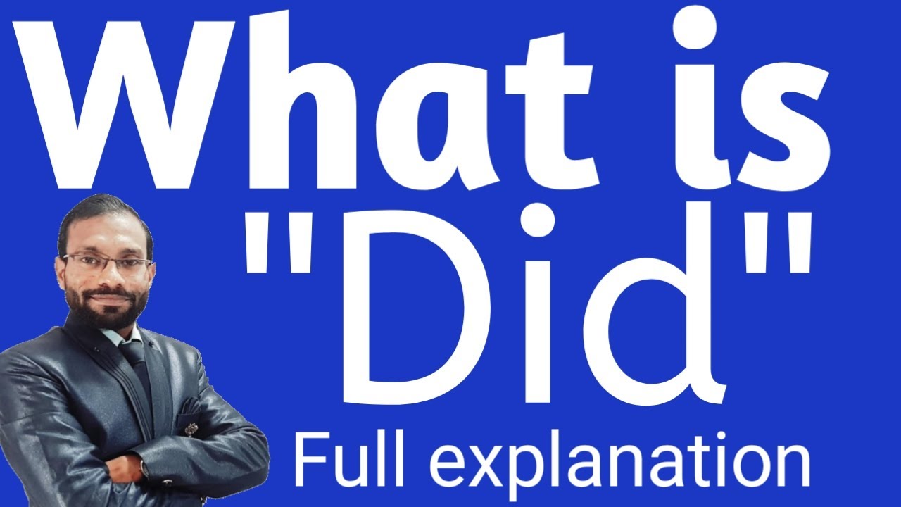 What is "Did"? बस 2 sentence मे आता है "Did" रोजाना एक word को समझ कर ...