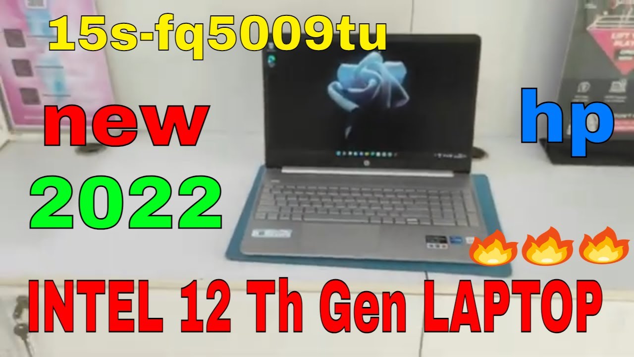 Intel core i5 12 th generation hp laptop 15s-fq5009tu unboxing2022 ...