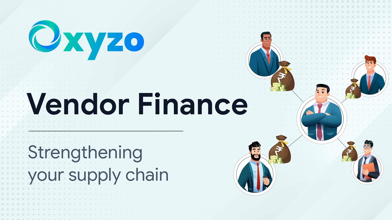 Vendor Finance | Smart Financing for SMEs | Oxyzo Financial Services ...