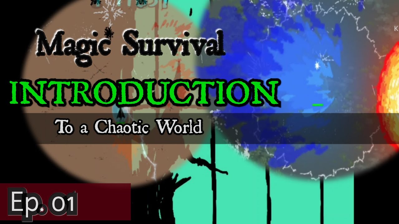 Magic Survival Ep. 01 - Introduction To The World Of Magic (Game world ...