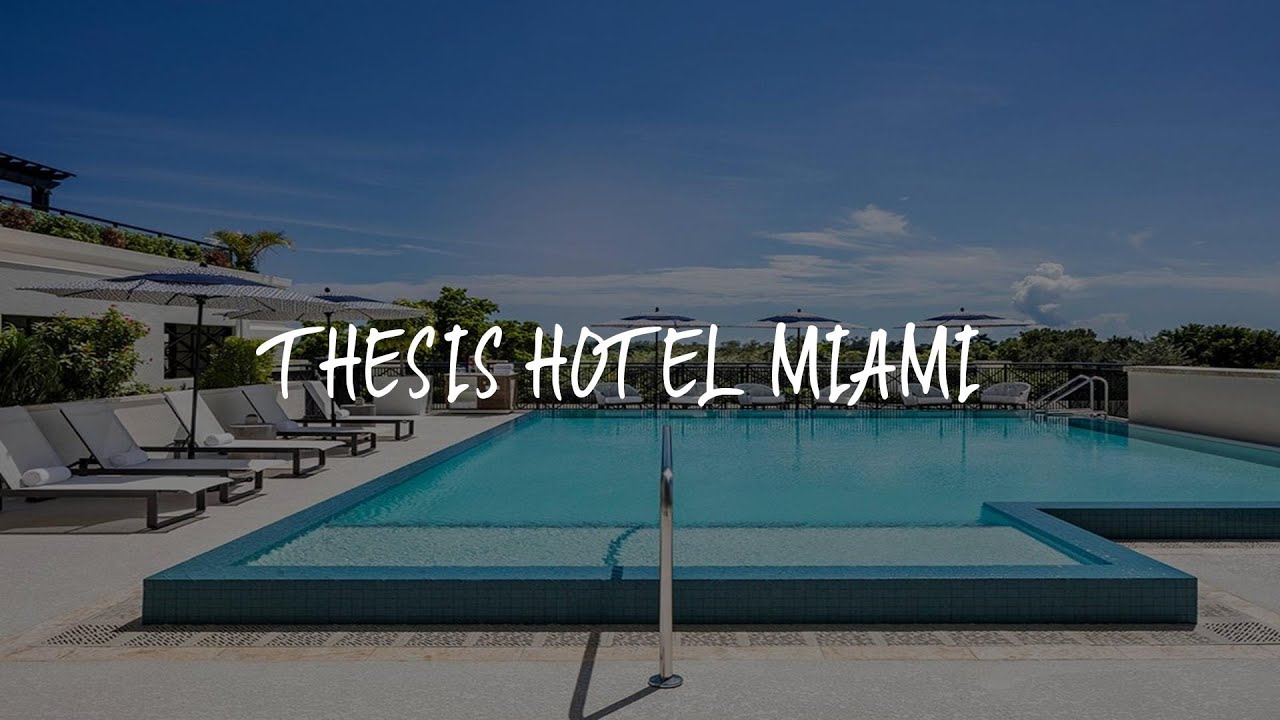THesis Hotel Miami Review - Miami , United States of America - YouTube