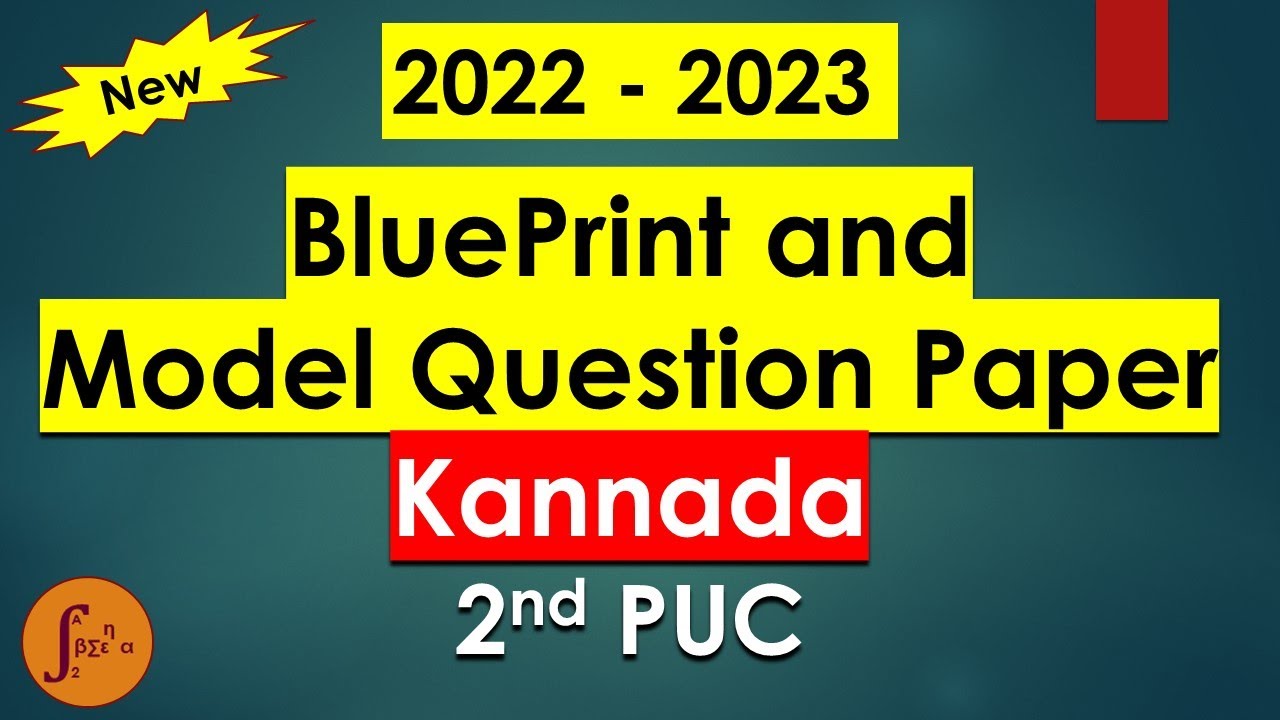 2nd PUC l Kannada Model Question Paper and Blueprint | 2022 - 2023 ...