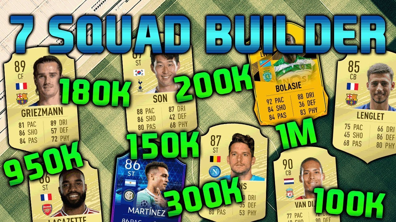 FIFA 20 SQUAD BUILDER 100K 150K 180K 200K 300K 950K 1M SQUAD BUILDER ...