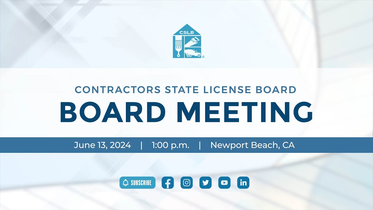 CSLB Board Meeting 6-13-2024 Part 2 of 4 - YouTube