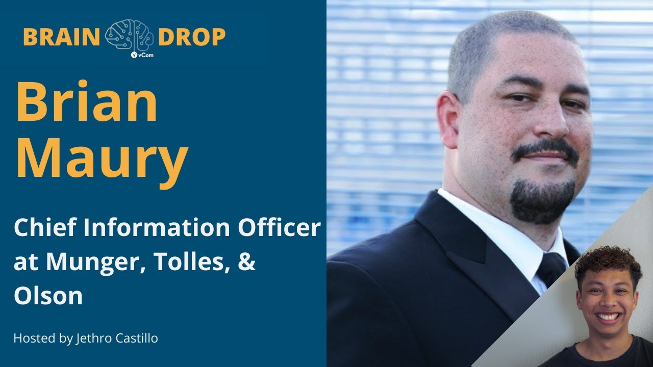 Brian Maury, CIO of Munger, Tolles, & Olson | Braindrop S2E26 - YouTube