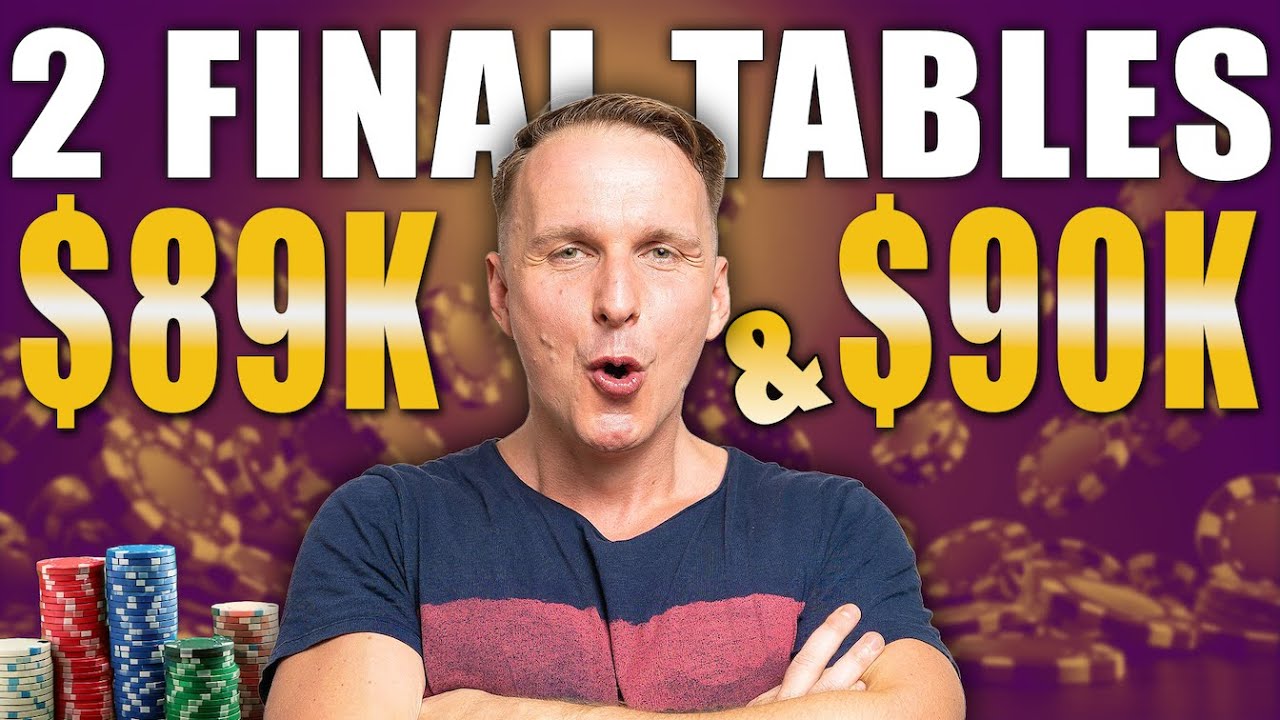 TWO $5000 FINAL TABLES IN ONE SESSION - YouTube