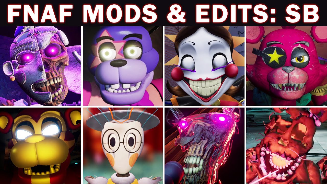 FNAF MODS & EDITS | Part 27 (feat. Security Breach) - YouTube